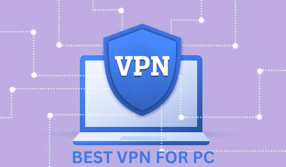 7 best VPN software to make your computer more secure and free to surf ...